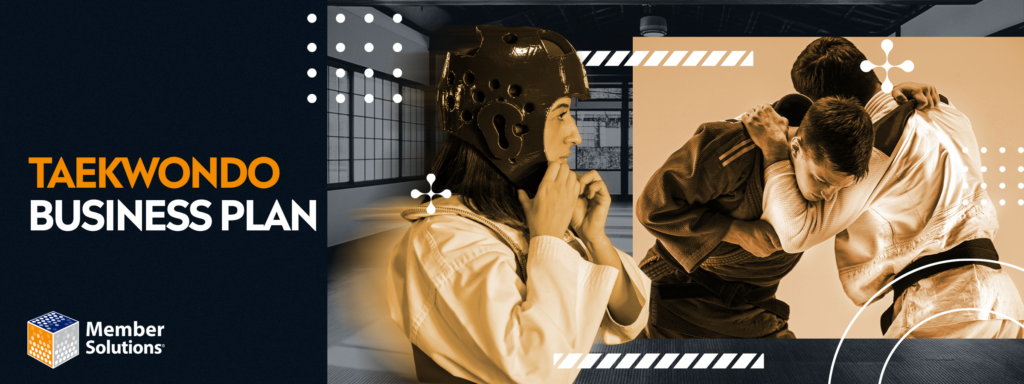 Taekwondo Business Plan: A Comprehensive Guide to Opening and Growing Your School